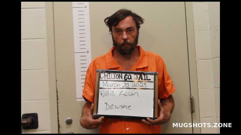 Willis Kevin Dewayne Chilton County Mugshots Zone
