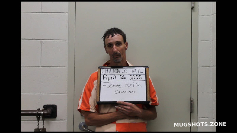 FOSHEE KEITH CAMERON 04/26/2022 - Chilton County Mugshots Zone