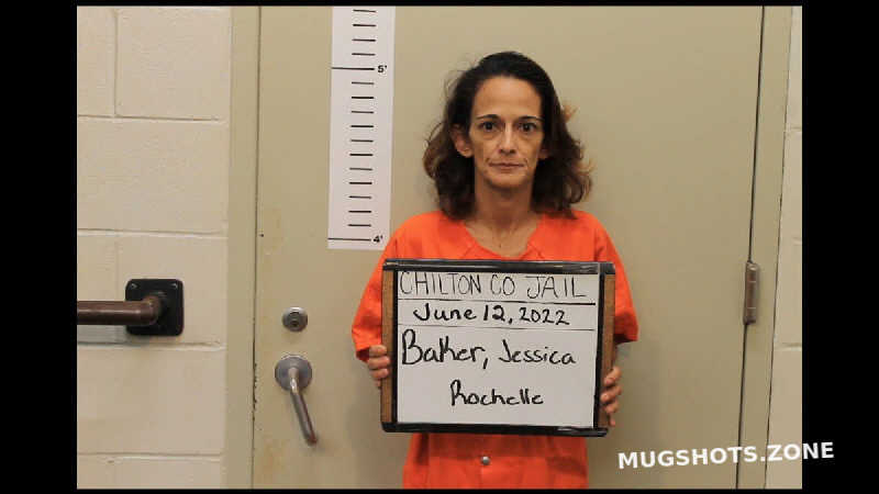 BAKER JESSICA ROCHELLE 06/12/2022 - Chilton County Mugshots Zone