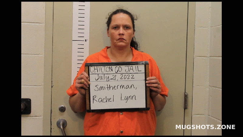 SMITHERMAN RACHEL LYNN 08/08/2022 - Chilton County Mugshots Zone