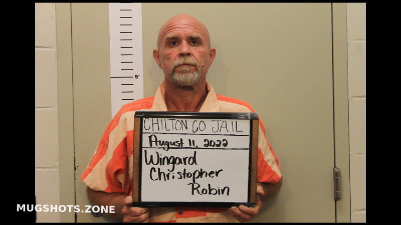 WINGARD CHRISTOPHER ROBIN 08/15/2022 - Chilton County Mugshots Zone