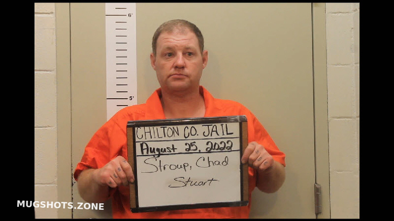 STROUP CHAD STUART 08/25/2022 - Chilton County Mugshots Zone