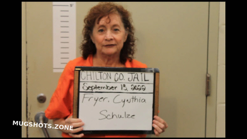 FRYER CYNTHIA SCHULZE 09/13/2022 - Chilton County Mugshots Zone