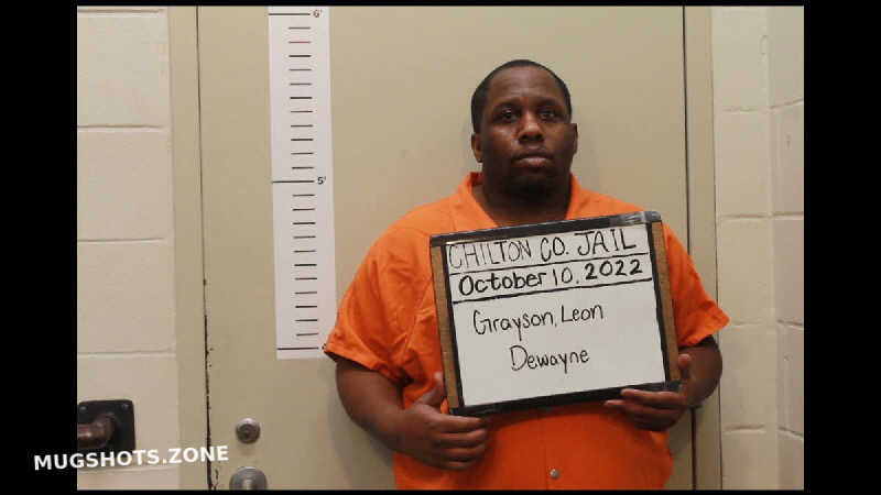 GRAYSON LEON DEWAYNE 10/10/2022 - Chilton County Mugshots Zone
