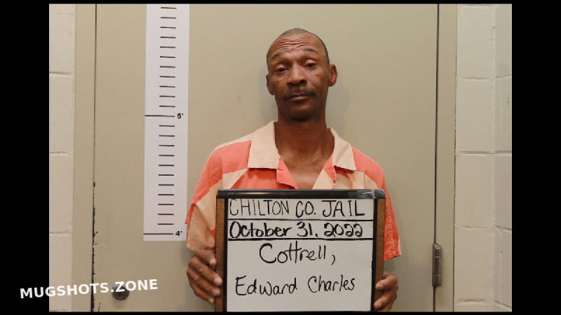 COTTRELL EDWARD CHARLES 10/31/2022 - Chilton County Mugshots Zone