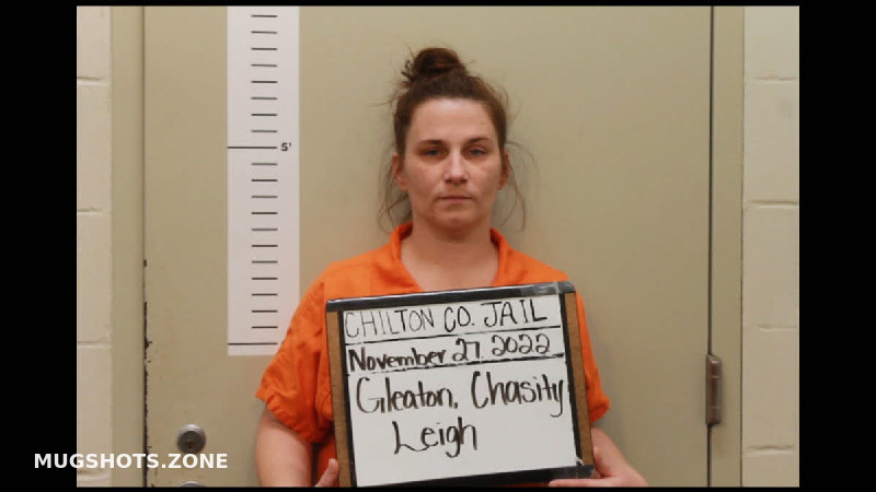 GLEATON CHASITY LEIGH 11/27/2022 - Chilton County Mugshots Zone