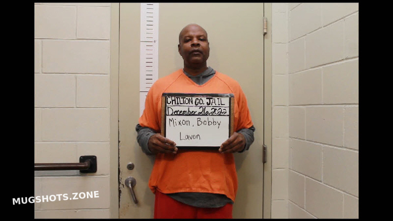 MIXON BOBBY LAVON 12/26/2022 - Chilton County Mugshots Zone