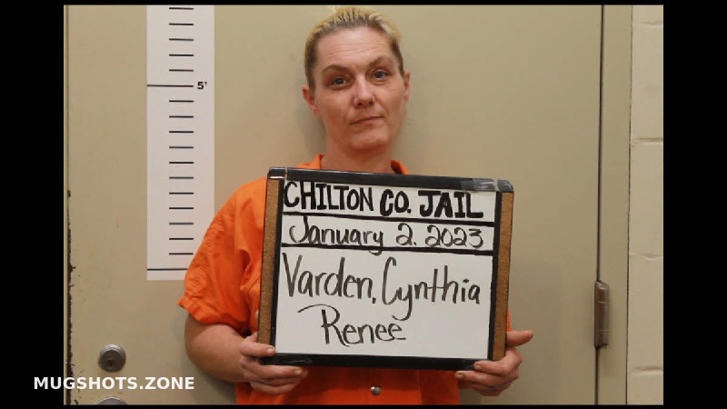 VARDEN CYNTHIA RENEE 01/10/2023 - Chilton County Mugshots Zone
