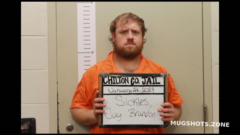SICKLES JAY BRANDON 01/24/2023 - Chilton County Mugshots Zone