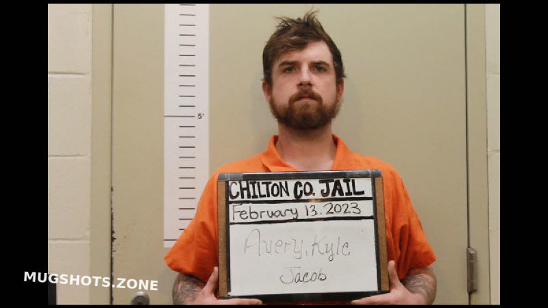 AVERY KYLE JACOB 02/13/2023 - Chilton County Mugshots Zone