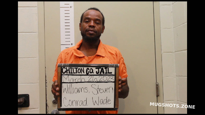 WILLIAMS STEVEN CONRAD WADE 03/26/2023 - Chilton County Mugshots Zone