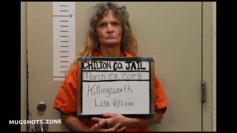 KILLINGSWORTH LISA ALLISON 03/28/2023 - Chilton County Mugshots Zone