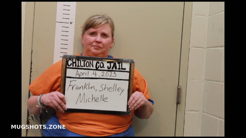 FRANKLIN SHELLEY MICHELLE 04/04/2023 - Chilton County Mugshots Zone