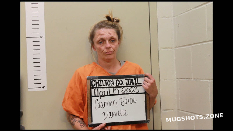 GARNER ERICA DANIELLE 04/16/2023 - Chilton County Mugshots Zone