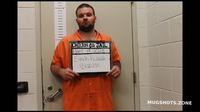 SMITH RICHARD BRANDON 04/19/2023 - Chilton County Mugshots Zone