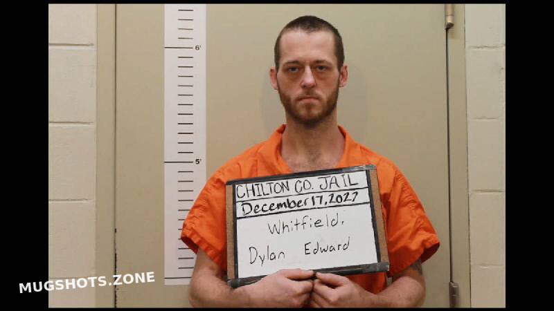 WHITFIELD DYLAN EDWARD 04/20/2023 - Chilton County Mugshots Zone