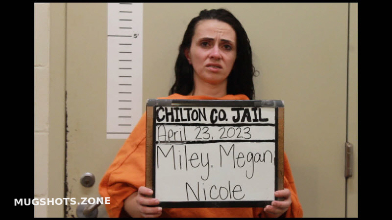 MILEY MEGAN NICOLE 04/23/2023 - Chilton County Mugshots Zone