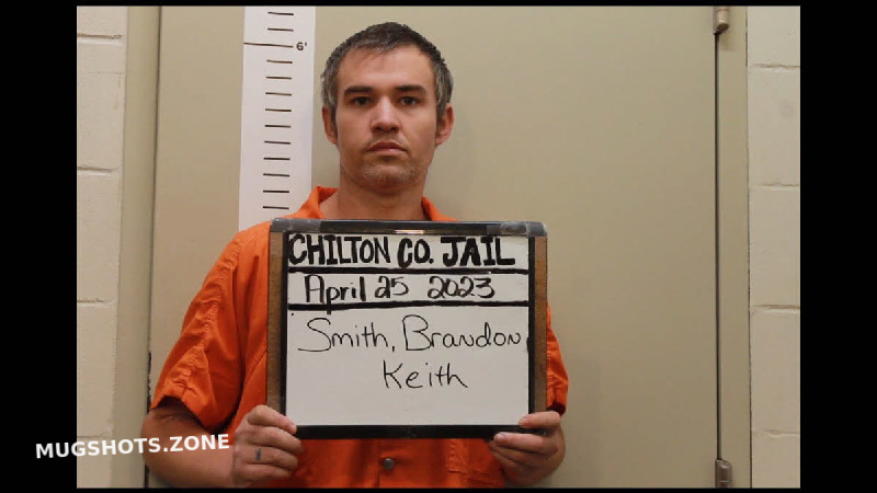 SMITH BRANDON KEITH 04/25/2023 - Chilton County Mugshots Zone