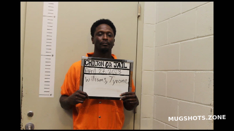 WILLIAMS TYRONE 04/27/2023 - Chilton County Mugshots Zone