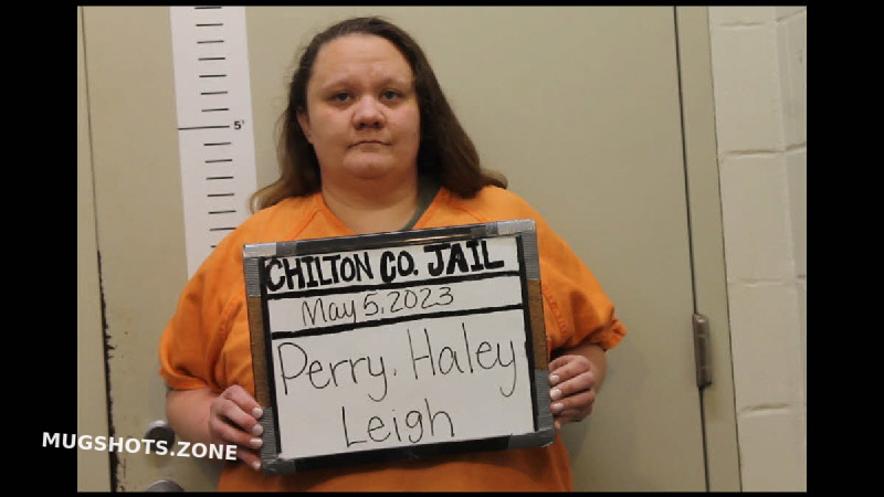 PERRY HALEY LEIGH 05/05/2023 - Chilton County Mugshots Zone