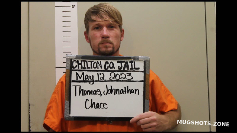 THOMAS JONATHAN CHACE 05/12/2023 - Chilton County Mugshots Zone