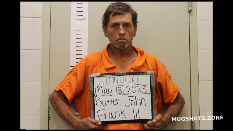 BUTLER JOHN FRANK 05/18/2023 - Chilton County Mugshots Zone