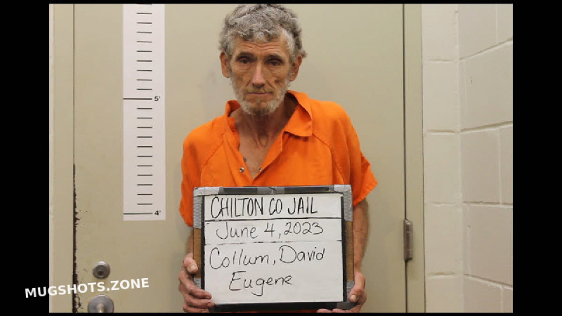 COLLUM DAVID EUGENE 06/04/2023 - Chilton County Mugshots Zone