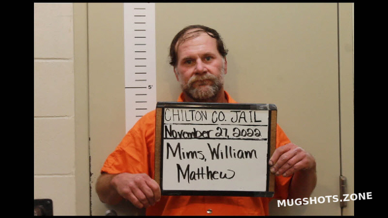 MIMS WILLIAM MATTHEW 06/12/2023 - Chilton County Mugshots Zone