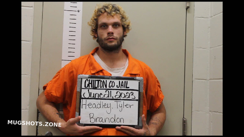 HEADLEY TYLER BRANDON 06/22/2023 - Chilton County Mugshots Zone