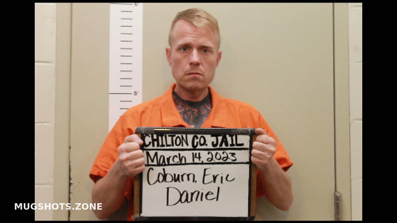 COBURN ERIC DANIEL 06/27/2023 - Chilton County Mugshots Zone