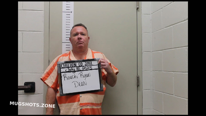 ROUCH RYAN DEAN 07/18/2023 - Chilton County Mugshots Zone