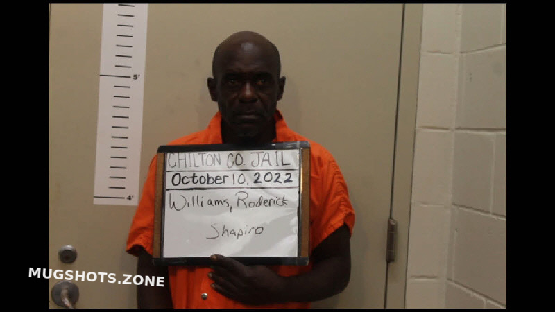 WILLIAMS RODERICK SHAPIRO 08/14/2023 - Chilton County Mugshots Zone