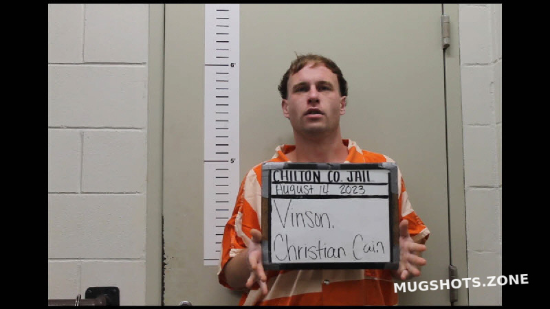 VINSON CHRISTIAN CAIN 08/15/2023 - Chilton County Mugshots Zone