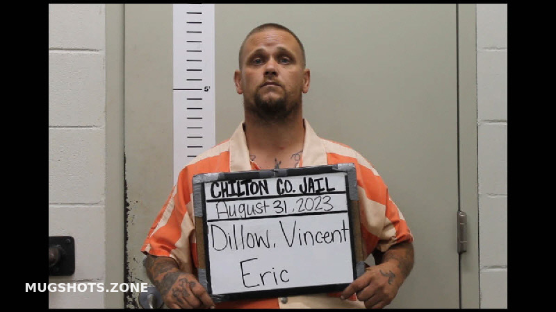 DILLOW VINCENT ERIC 08/31/2023 - Chilton County Mugshots Zone
