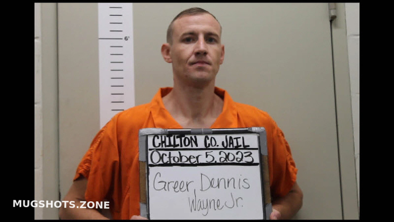 GREER DENNIS WAYNE 10/05/2023 - Chilton County Mugshots Zone