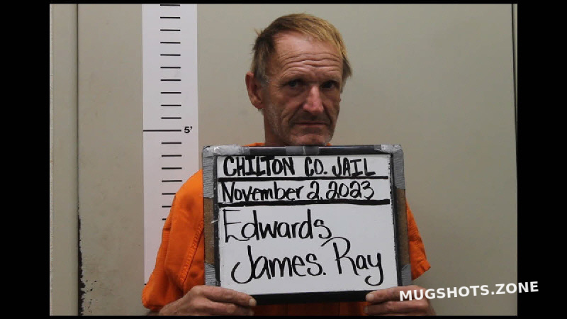 EDWARDS JAMES RAY 08/22/2024 - Chilton County Mugshots Zone