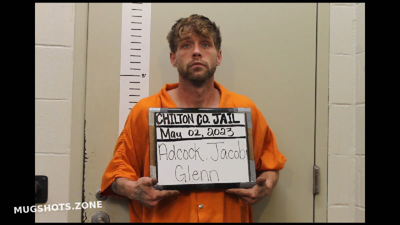 ADCOCK JACOB GLENN 11/18/2024 - Chilton County Mugshots Zone