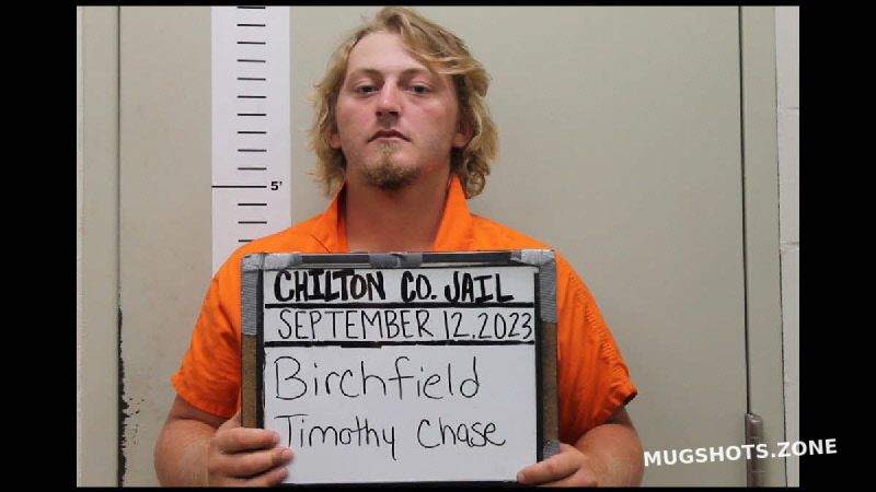 BIRCHFIELD TIMOTHY CHASE 02/11/2025 - Chilton County Mugshots Zone