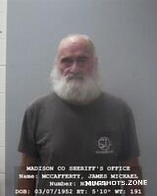 JAMES MICHAEL MCCAFFERTY 06/03/2022 - Madison County Mugshots Zone