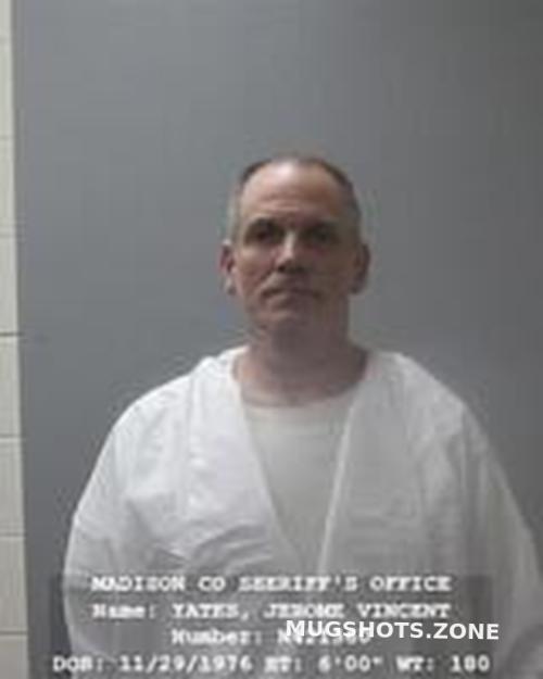JEROME VINCENT YATES 06/07/2022 - Madison County Mugshots Zone
