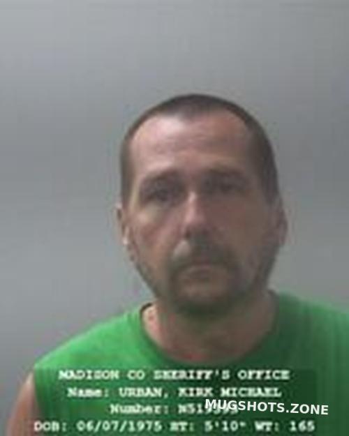 KIRK MICHAEL URBAN 07/14/2022 - Madison County Mugshots Zone