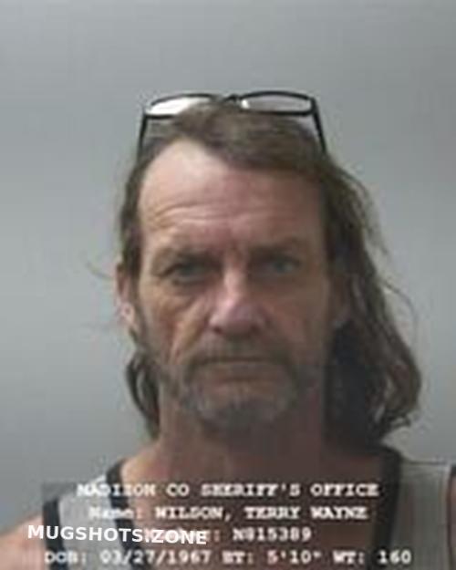 TERRY WAYNE WILSON 07/30/2022 - Madison County Mugshots Zone