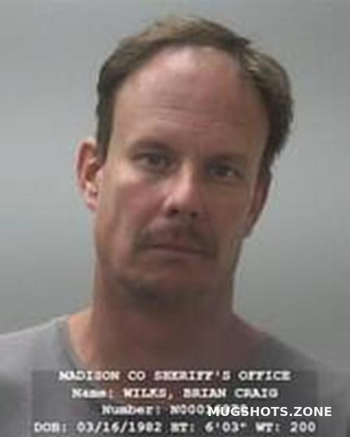 BRIAN CRAIG WILKS 08/01/2022 - Madison County Mugshots Zone