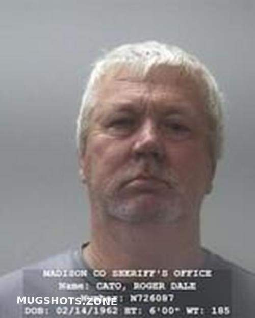 ROGER DALE CATO 08/24/2022 - Madison County Mugshots Zone