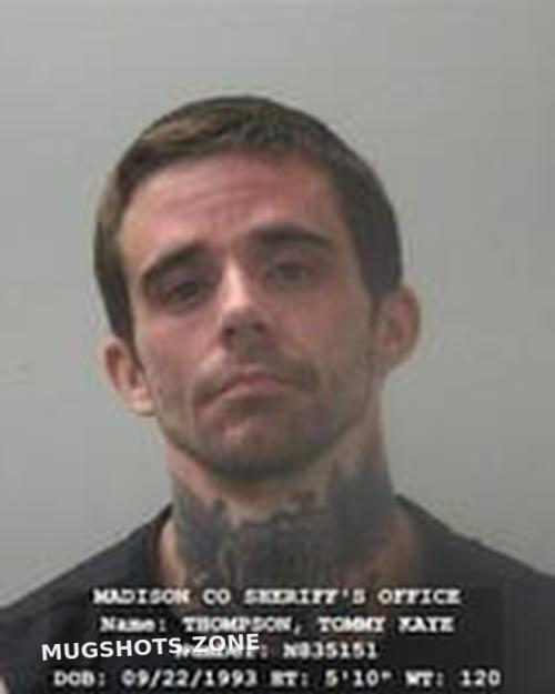 TOMMY KAYE THOMPSON 09/07/2022 - Madison County Mugshots Zone