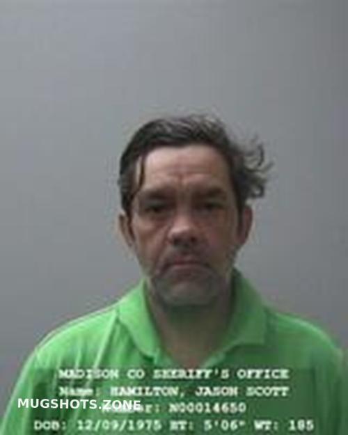 JASON SCOTT HAMILTON 10/10/2022 - Madison County Mugshots Zone