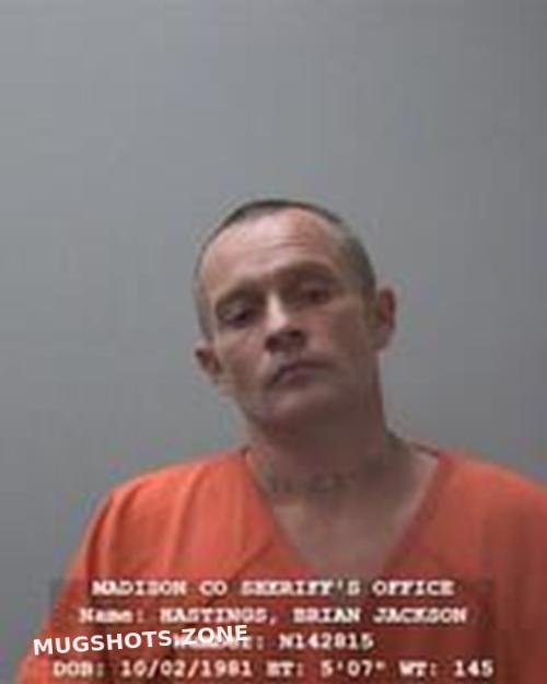 BRIAN JACKSON HASTINGS 10/27/2022 - Madison County Mugshots Zone