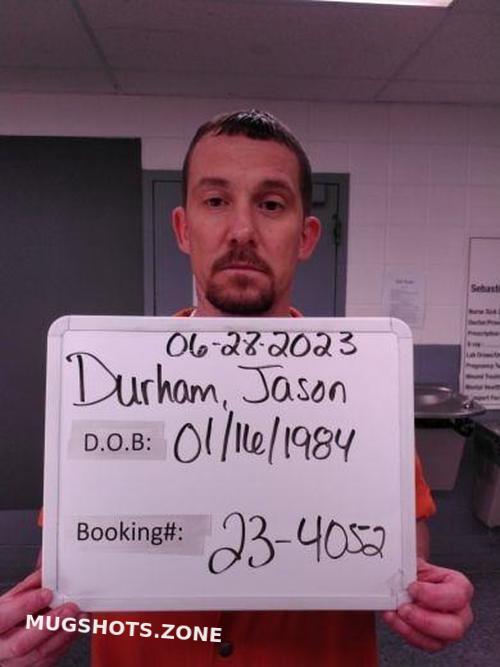 DURHAM JASON SCOTT 06/28/2023 - Sebastian County Mugshots Zone